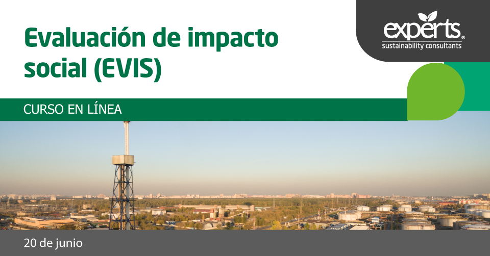Evaluación de impacto social (EVIS) - Experts Sustainability Consultants